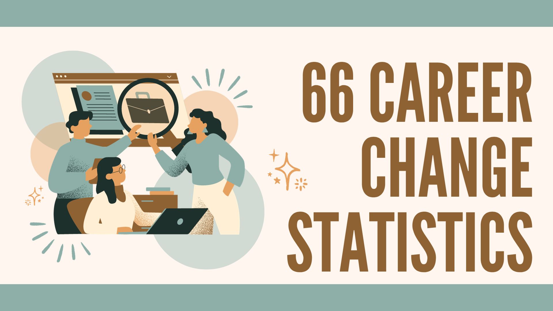 Top 66 Career Change Statistics in 2024 | Shortlister
