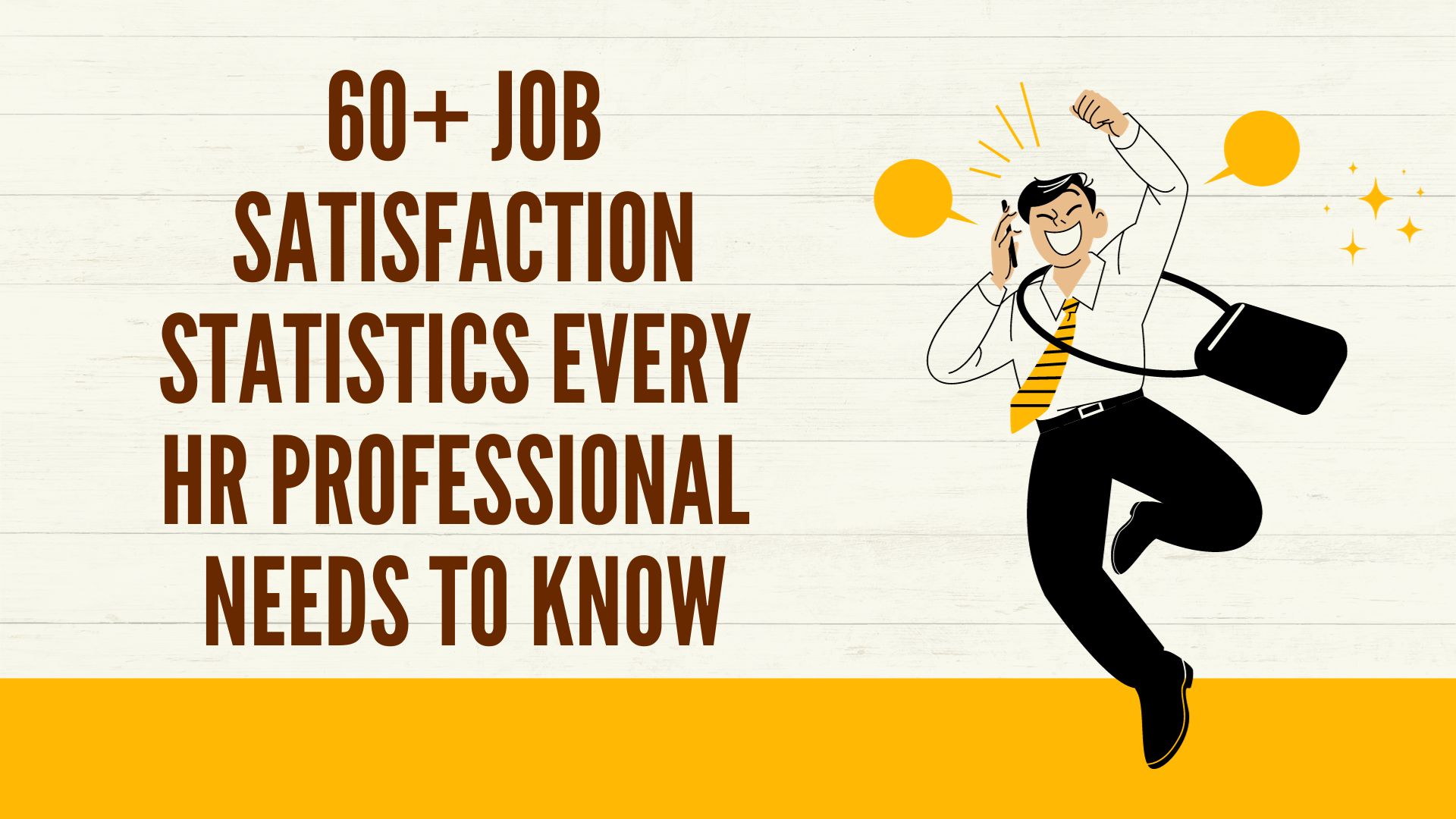 60+ Job Satisfaction Statistics Every HR Professional Needs to Know ...
