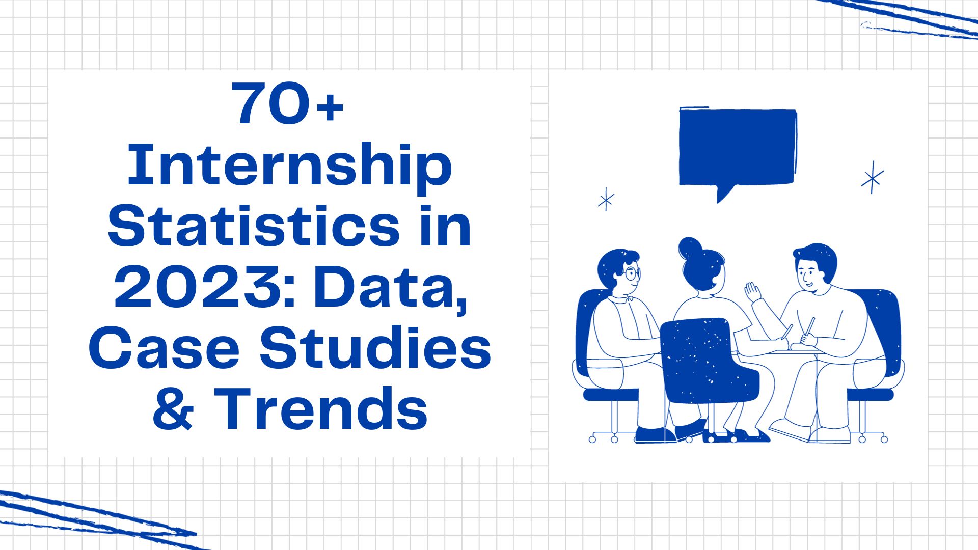 70+ Internship Statistics in 2025: Data, Case Studies & Trends ...