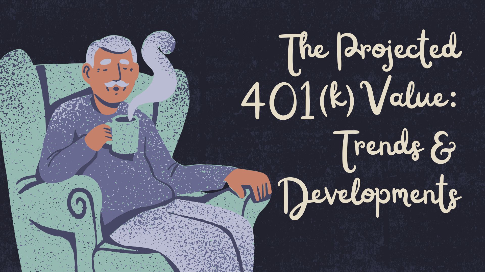 The Projected 401(k) Value: Trends & Developments | Shortlister