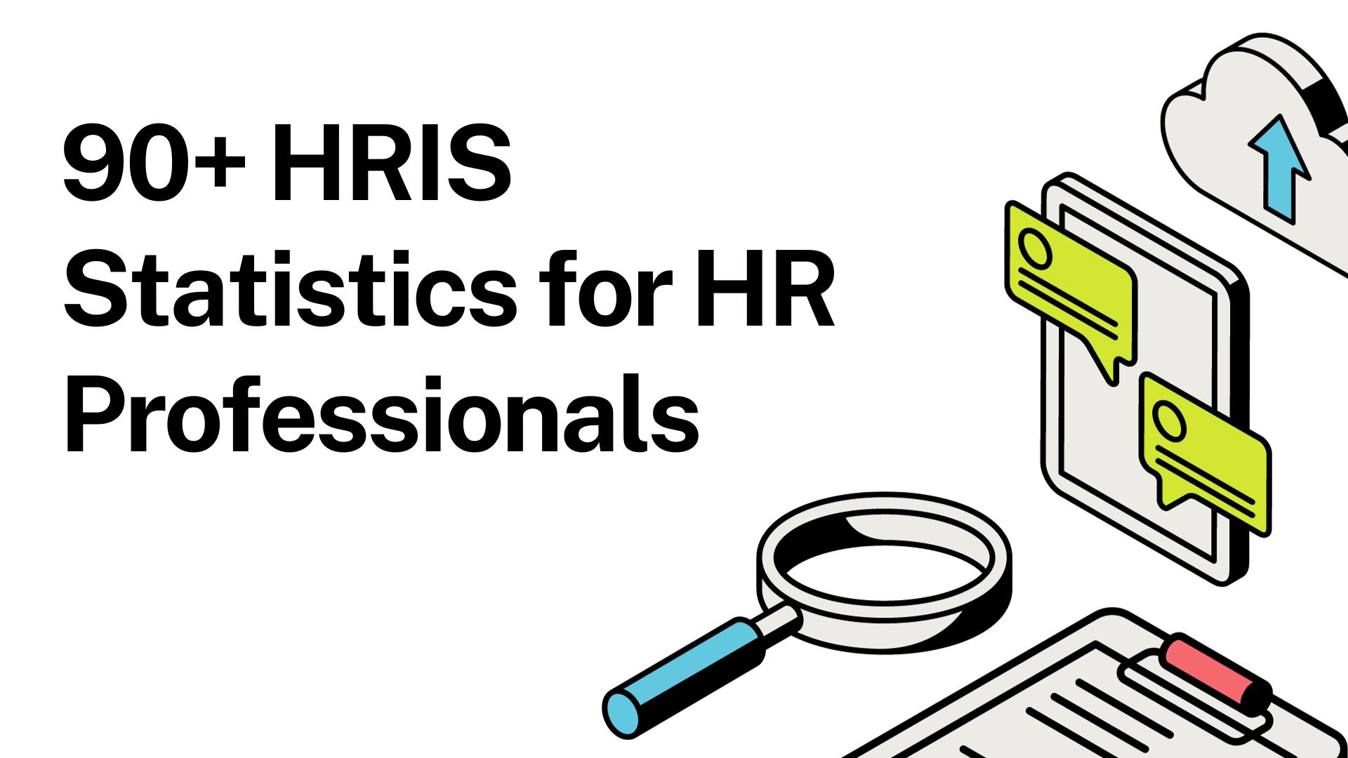 90+ HRIS Statistics for HR Professionals | Shortlister
