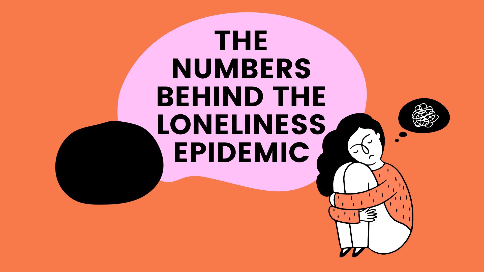 The Numbers Behind the Loneliness Epidemic | Shortlister