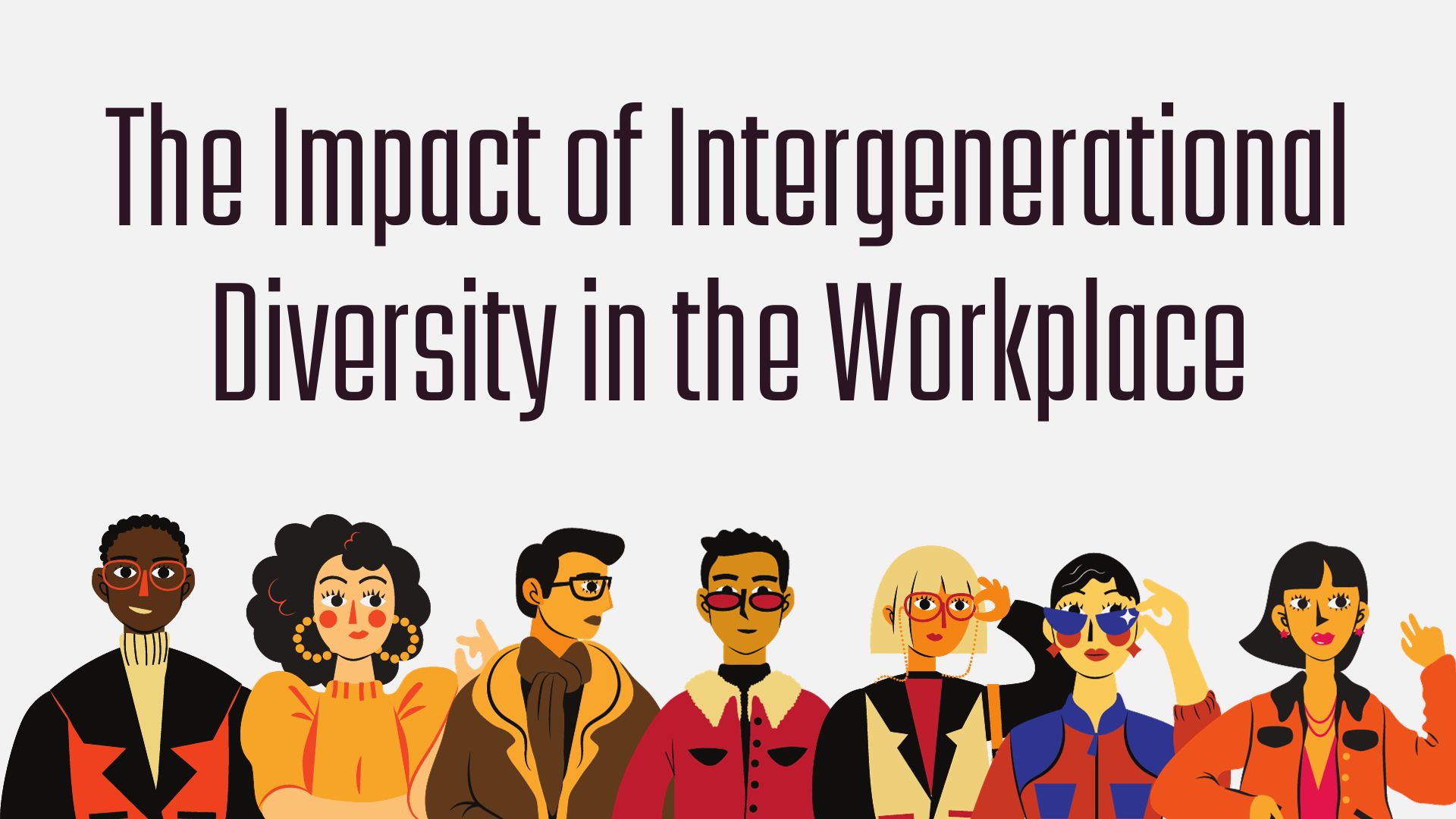 The Impact of Intergenerational Diversity in the Workplace | Shortlister