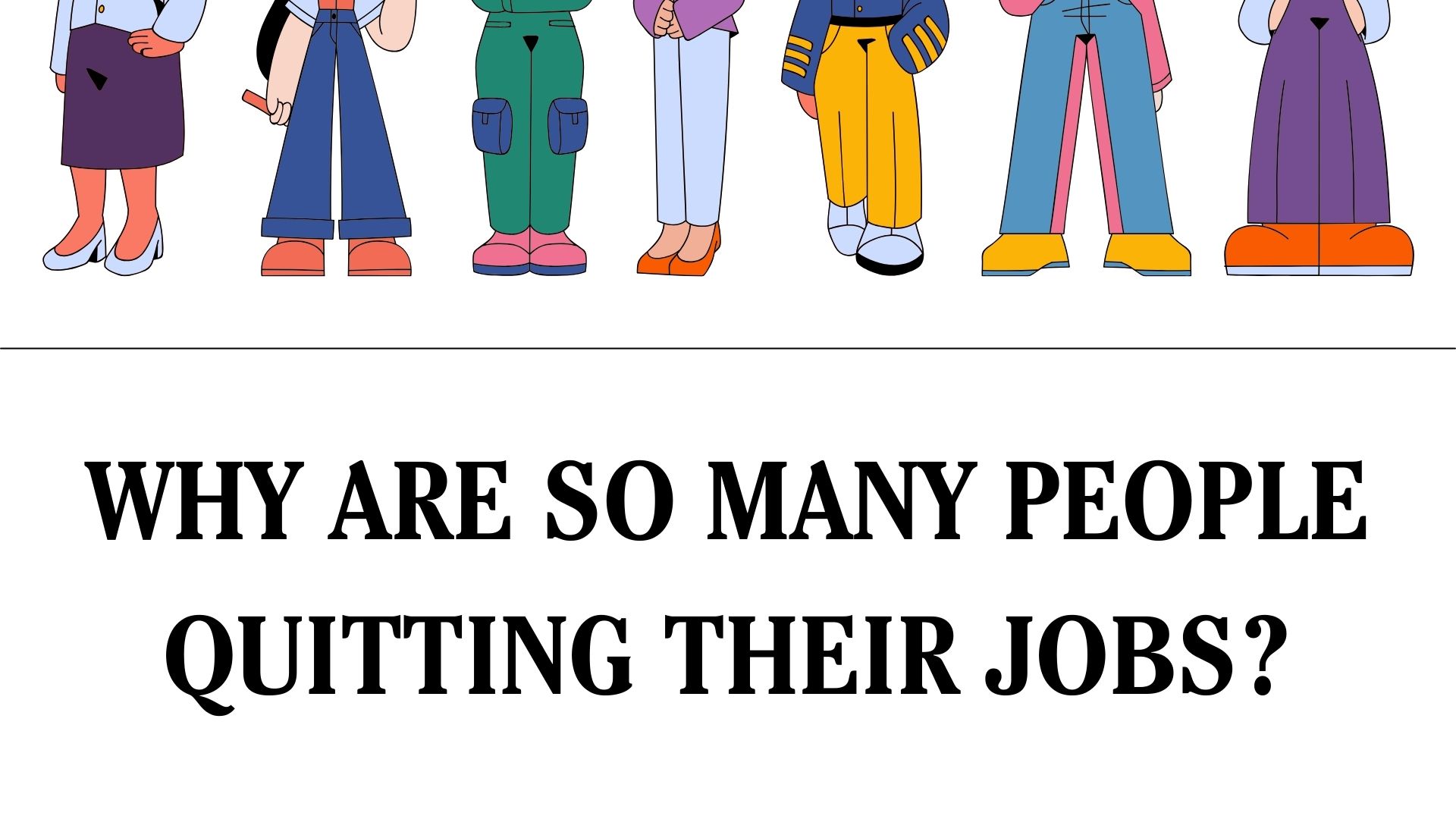 Why are so Many People Quitting Their Jobs? | Shortlister
