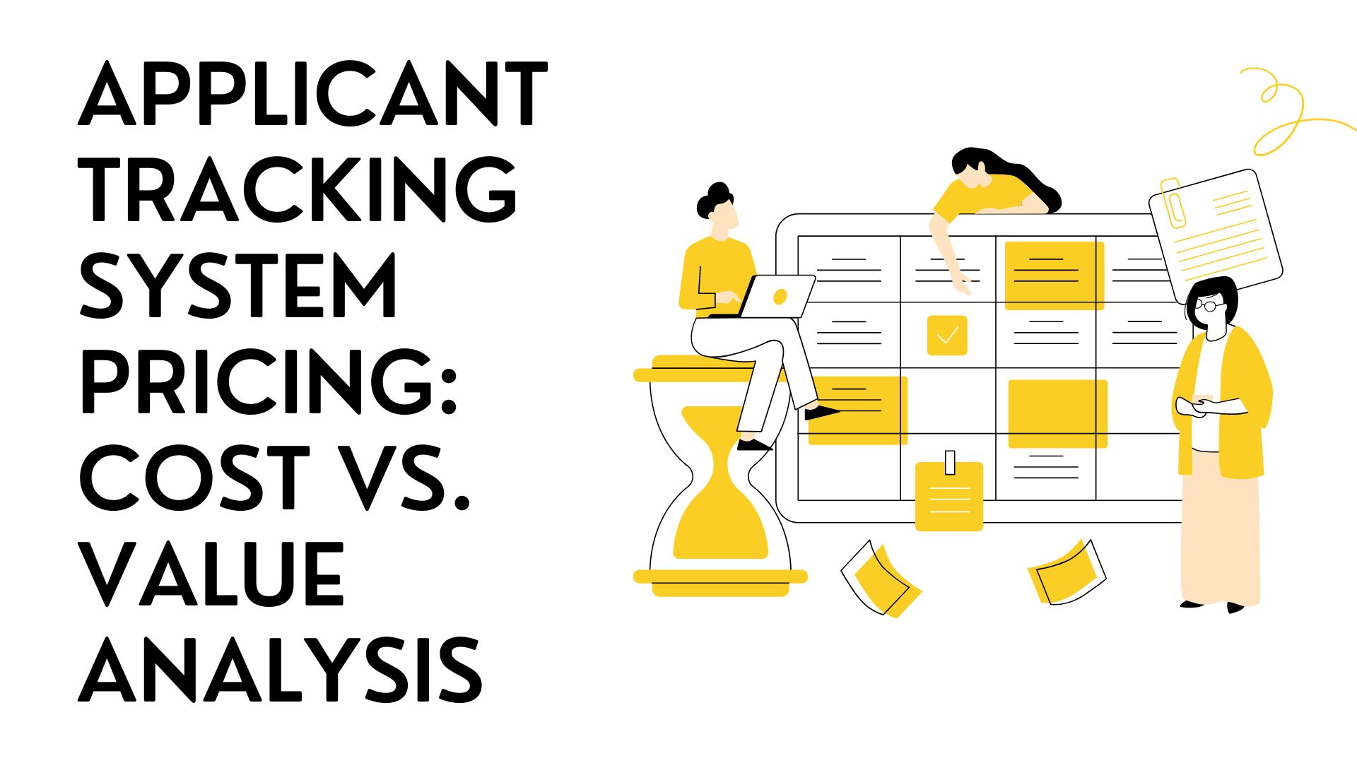Applicant Tracking System Pricing Cost Vs Value Analysis Shortlister