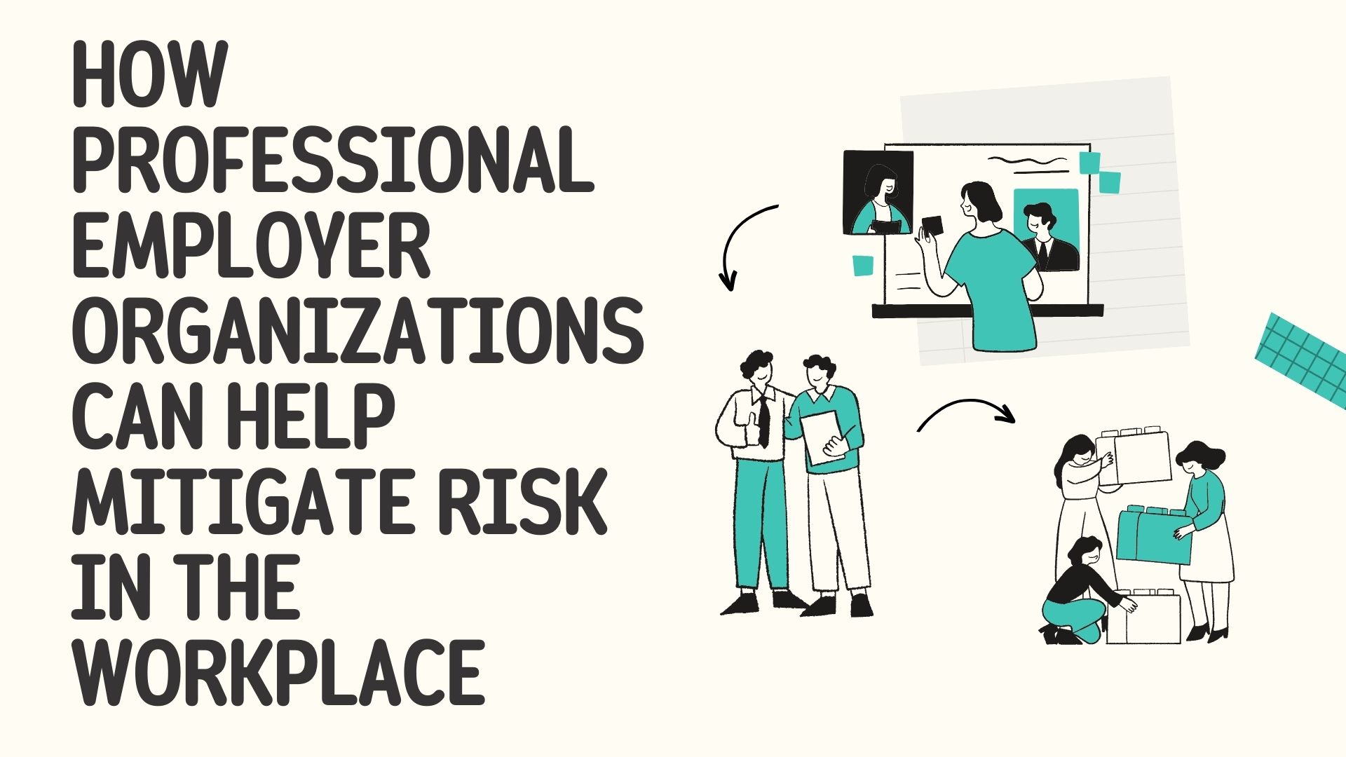 How Professional Employer Organizations Can Help Mitigate Risk in the ...