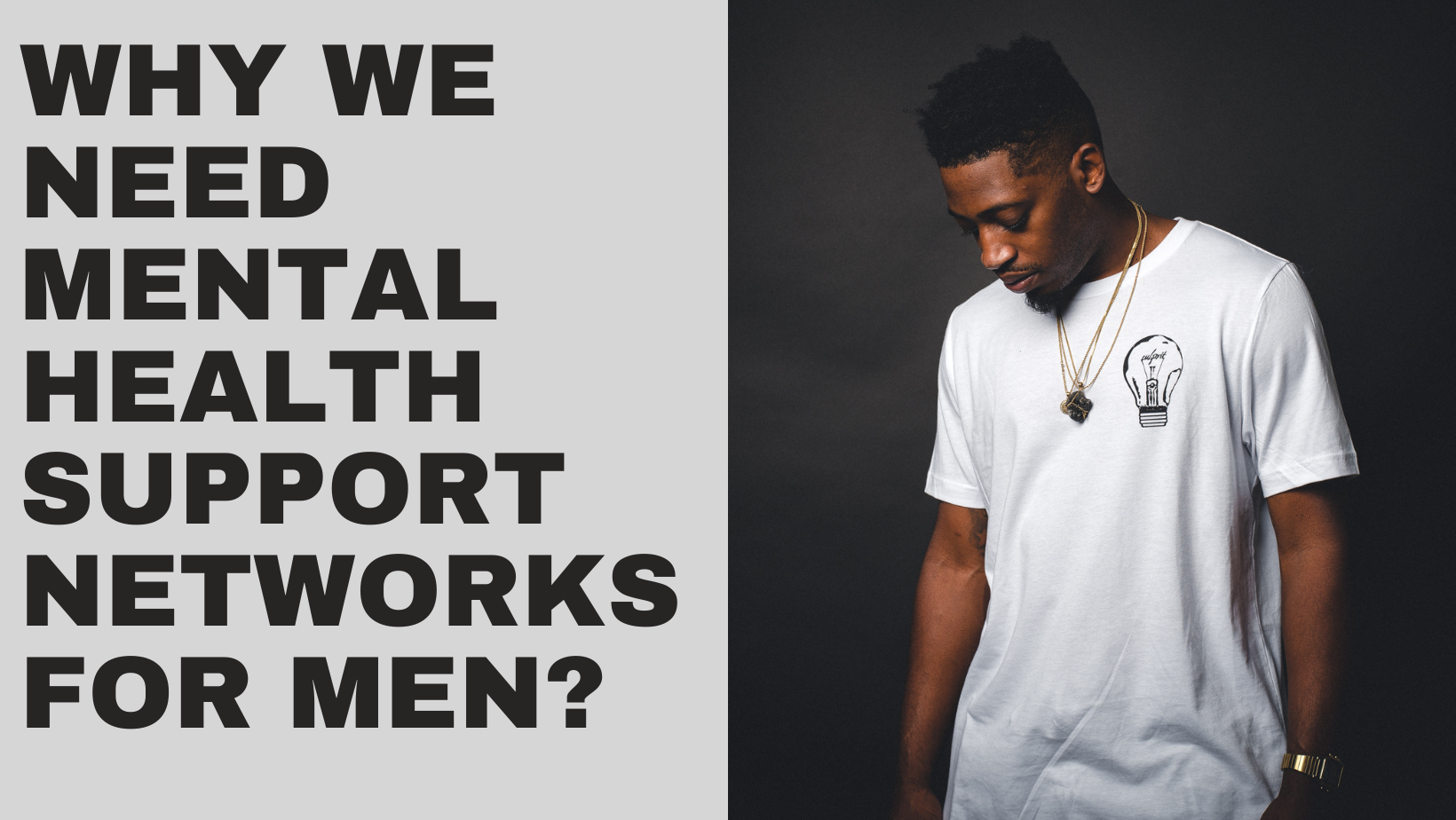 Why We Need Mental Health Support Networks for Men? | Shortlister