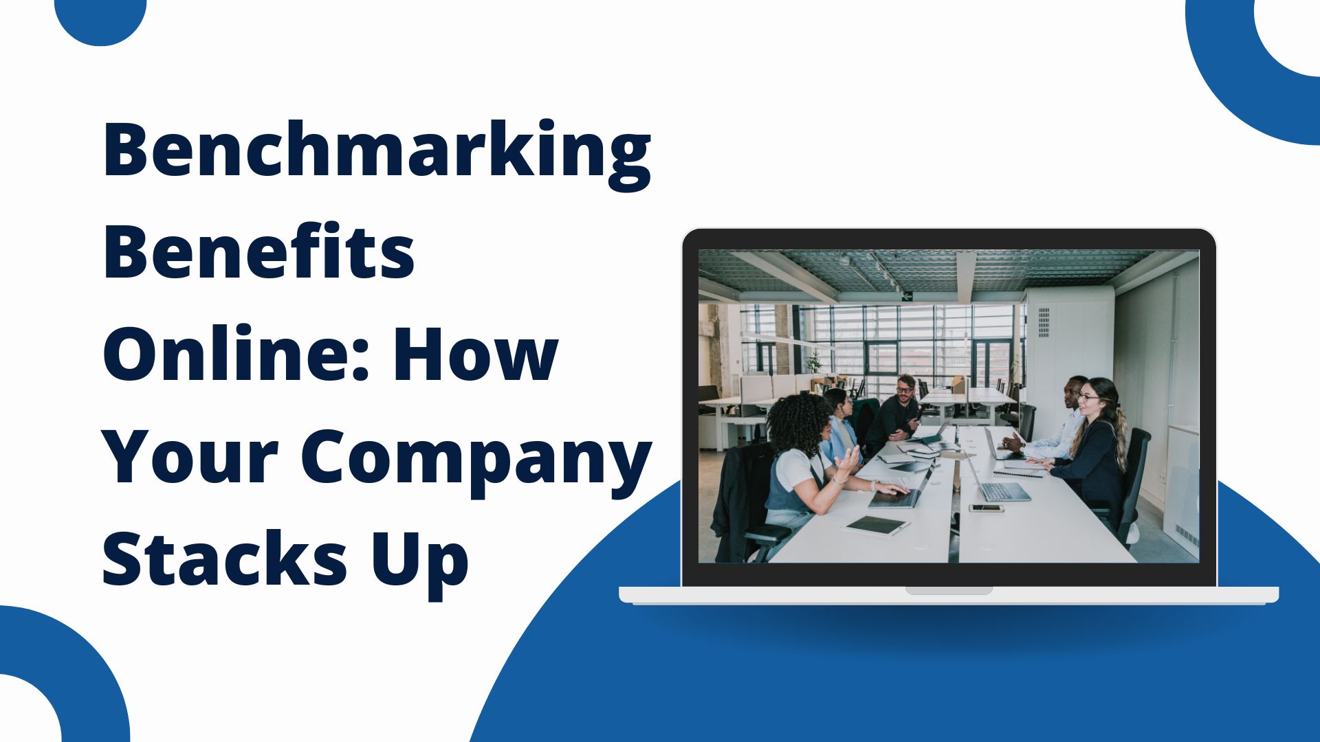 Online Benchmarking Benefits: How Your Company Stacks Up | Shortlister