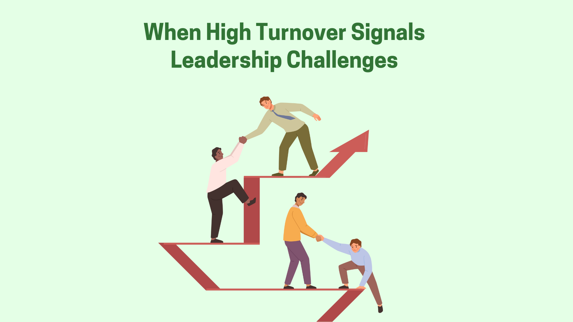 When High Turnover Signals Leadership Challenges | Shortlister