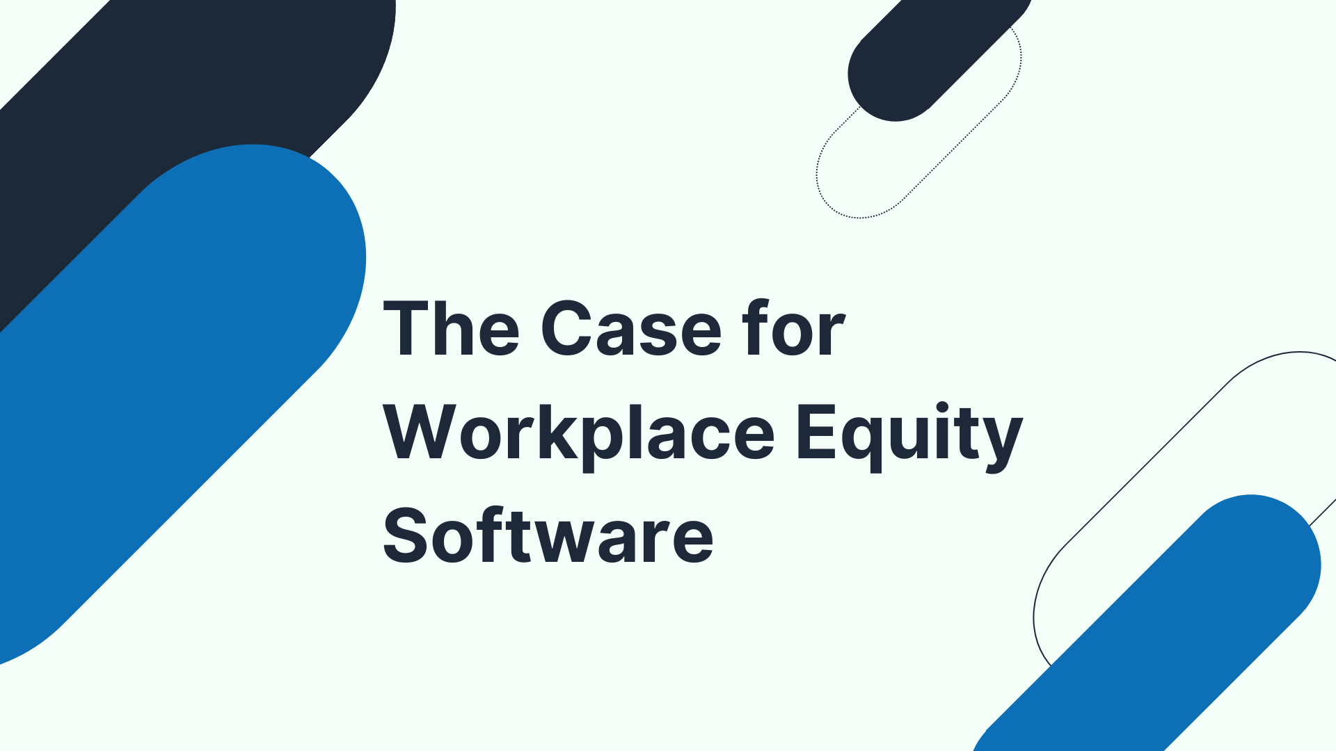 The Case for Workplace Equity Software | Shortlister