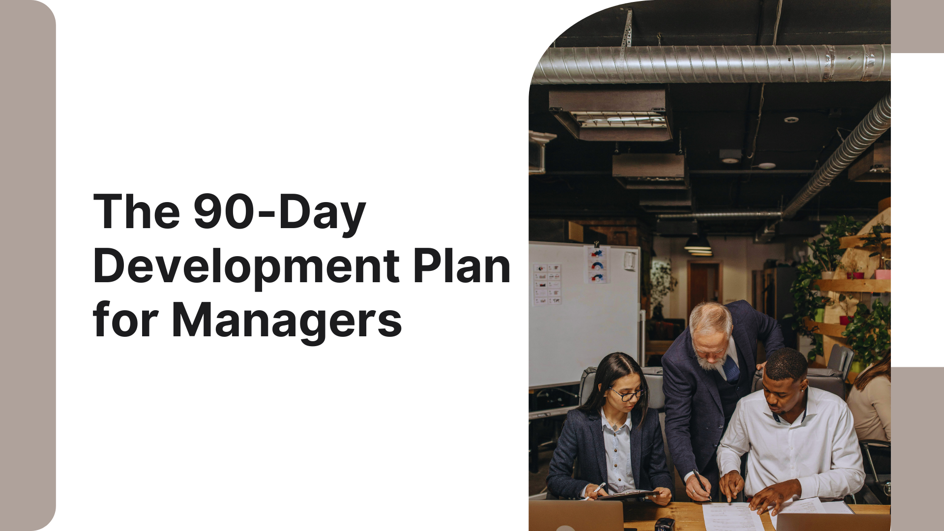 The 90-Day Development Plan for Managers | Shortlister
