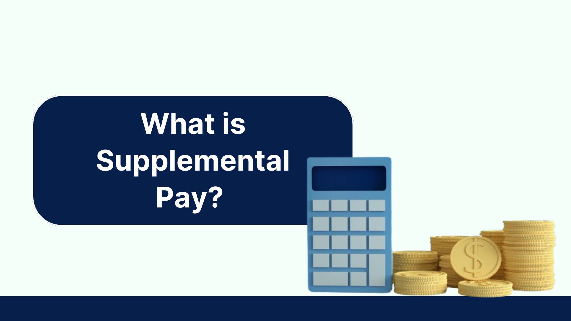 What is Supplemental Pay? | Shortlister